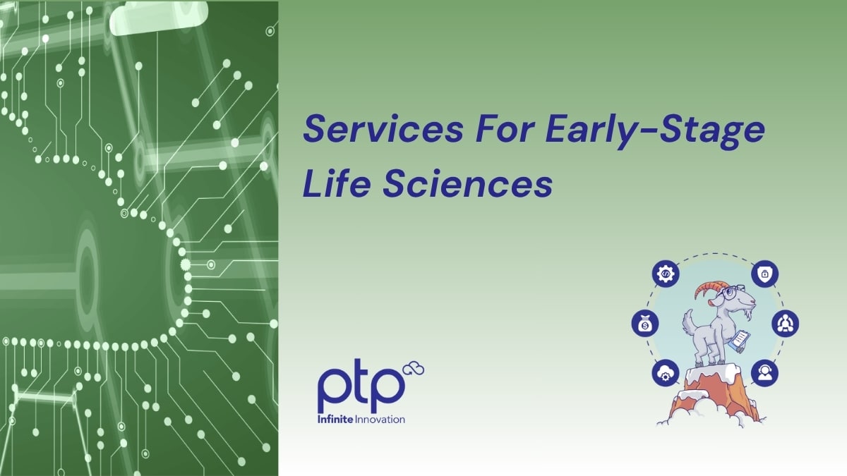 Services For Early-Stage Life Sciences | PTP News