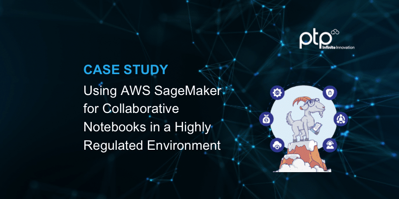 Increasing Biotech Productivity by 10% With AWS SageMaker